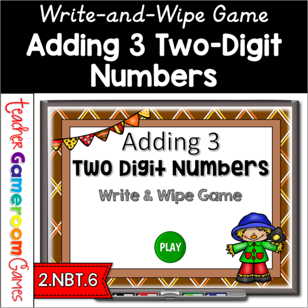 Adding 3 Two-Digit Numbers Game - Teacher Gameroom