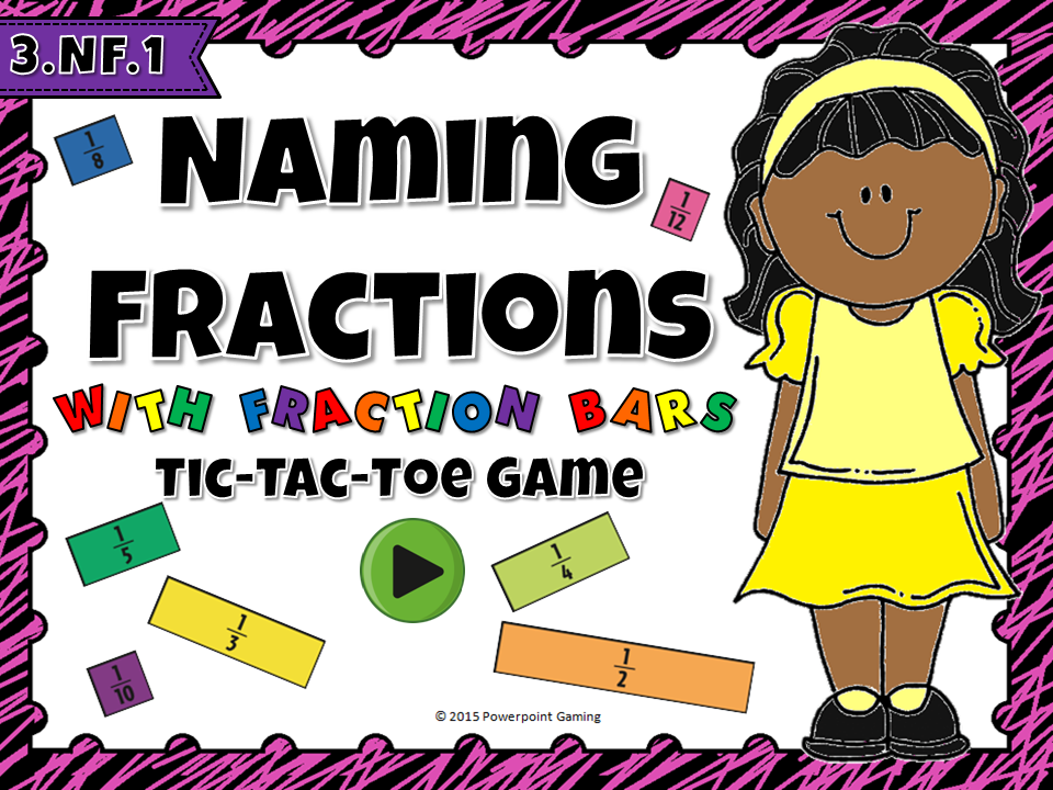 Naming Fractions Tic-Tac-Toe Game - Teacher Gameroom