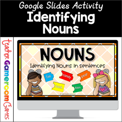Identifying Nouns in Sentences Google Activity - Teacher Gameroom