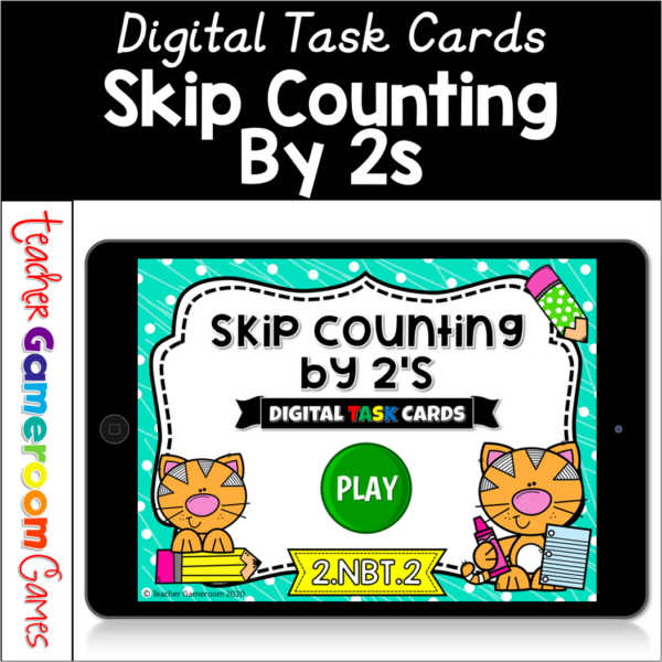 Skip Counting by 2’s Digital Task Cards - Teacher Gameroom