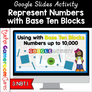 Place Value with Base Ten Blocks up to 10,000 Google Activity - Teacher ...